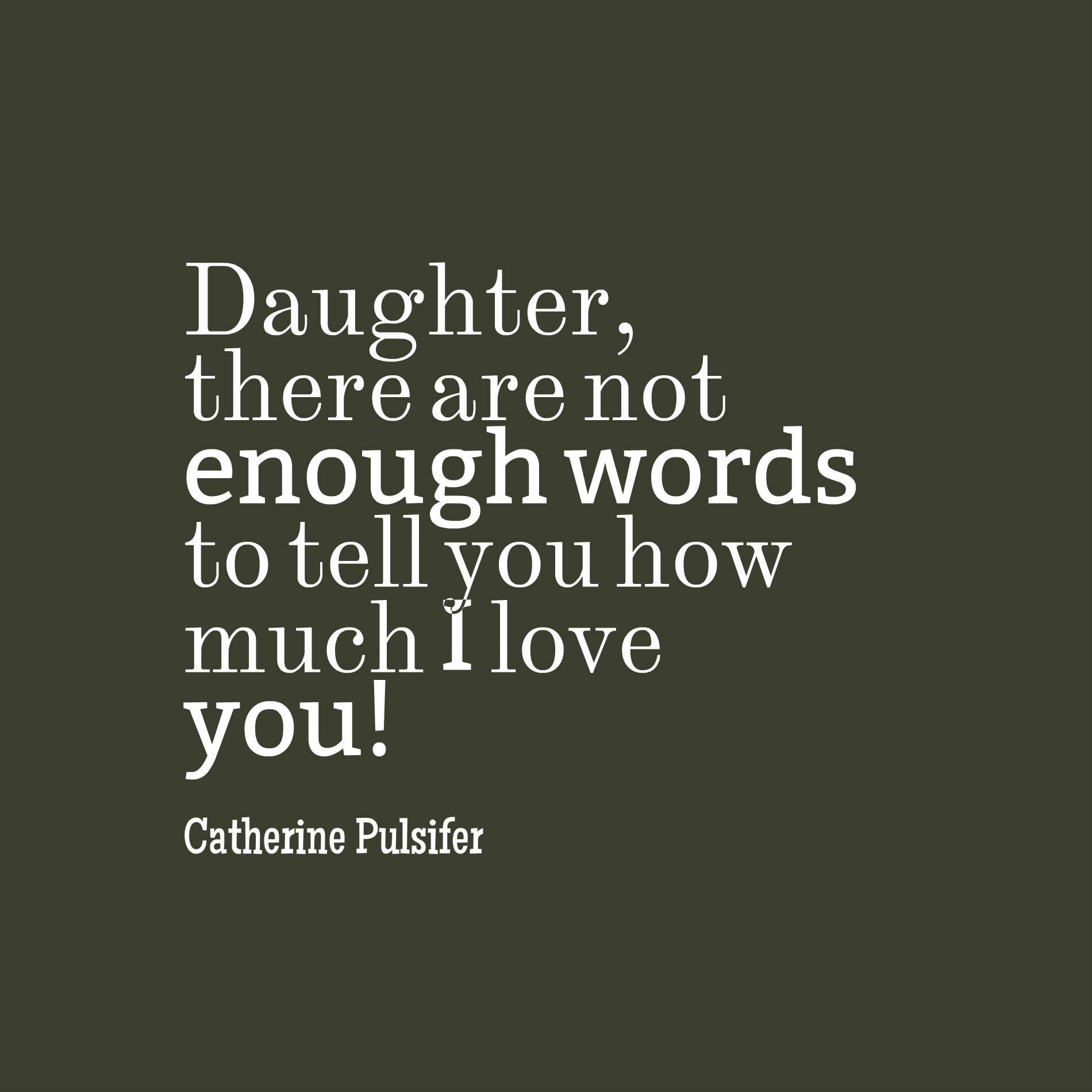 47 Beautiful Daughter Quotes And Sayings With Images 47-beautiful-daughter-quotes-and-sayings-with-images