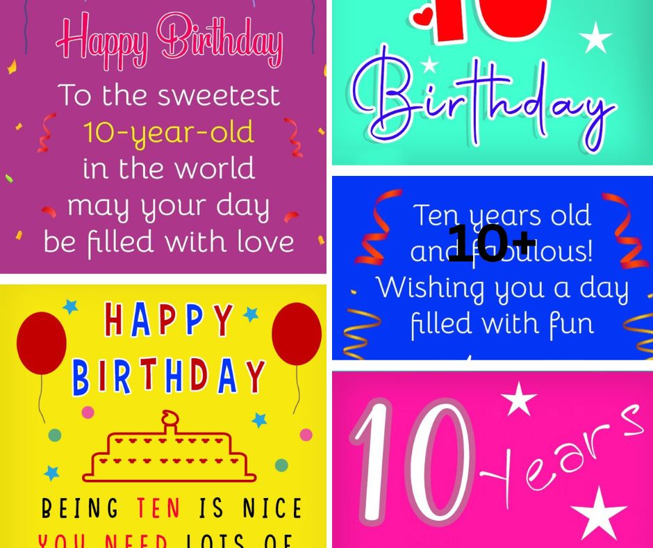 Happy 10th Birthday Wishes and Messages